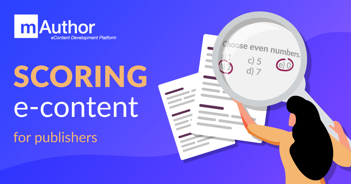 How to score interactive content. Methods e-publishers choose