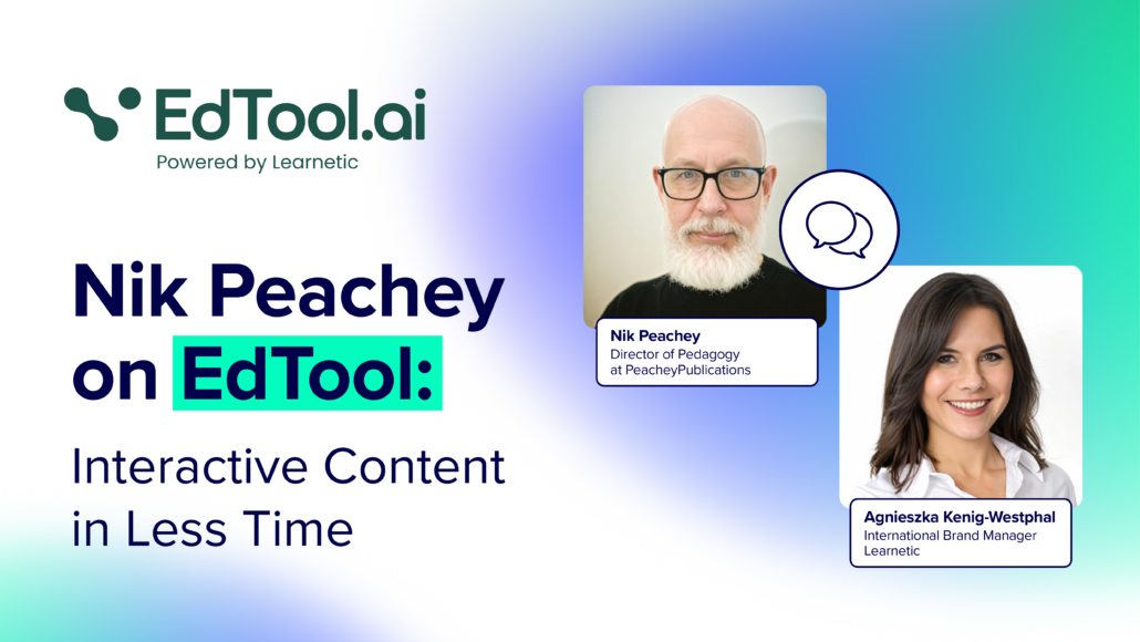 EdTool and the Educator: Nik Peachey's Take on AI-Assisted Content ...